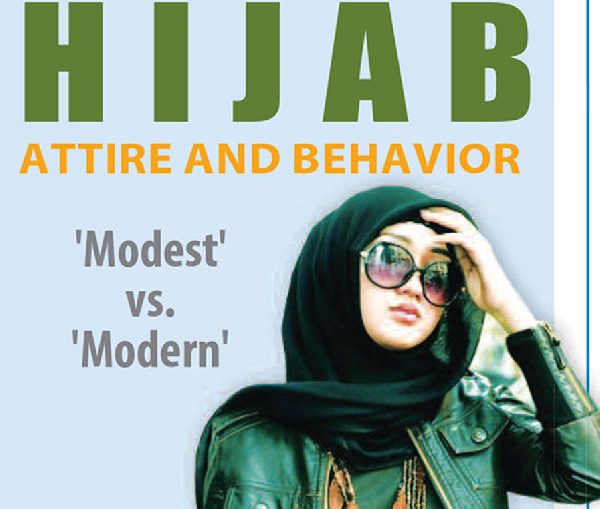 Hijab attire and behavior: community clashes between 'modest' and 'modern'
