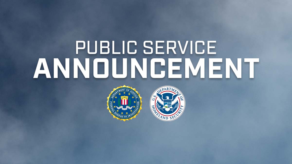 FBI and DHS release threats of violence public service announcement