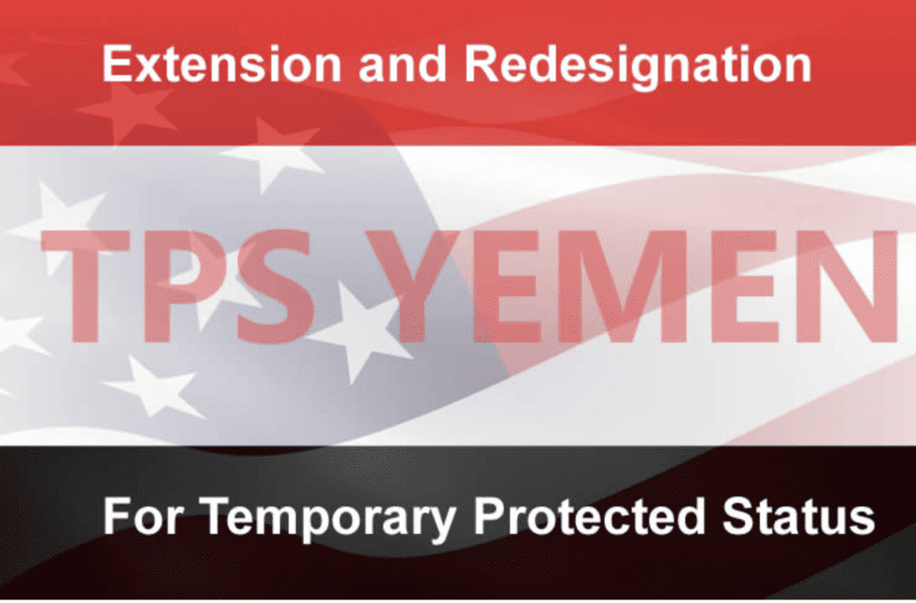 Secretary Mayorkas announces extension and redesignation of Yemen for ...